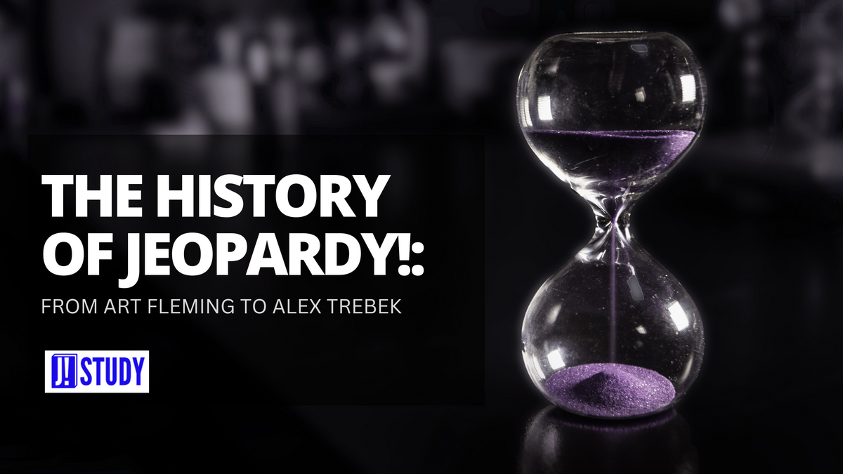 The History of Jeopardy!: From Art Fleming to Alex Trebek – jstudy
